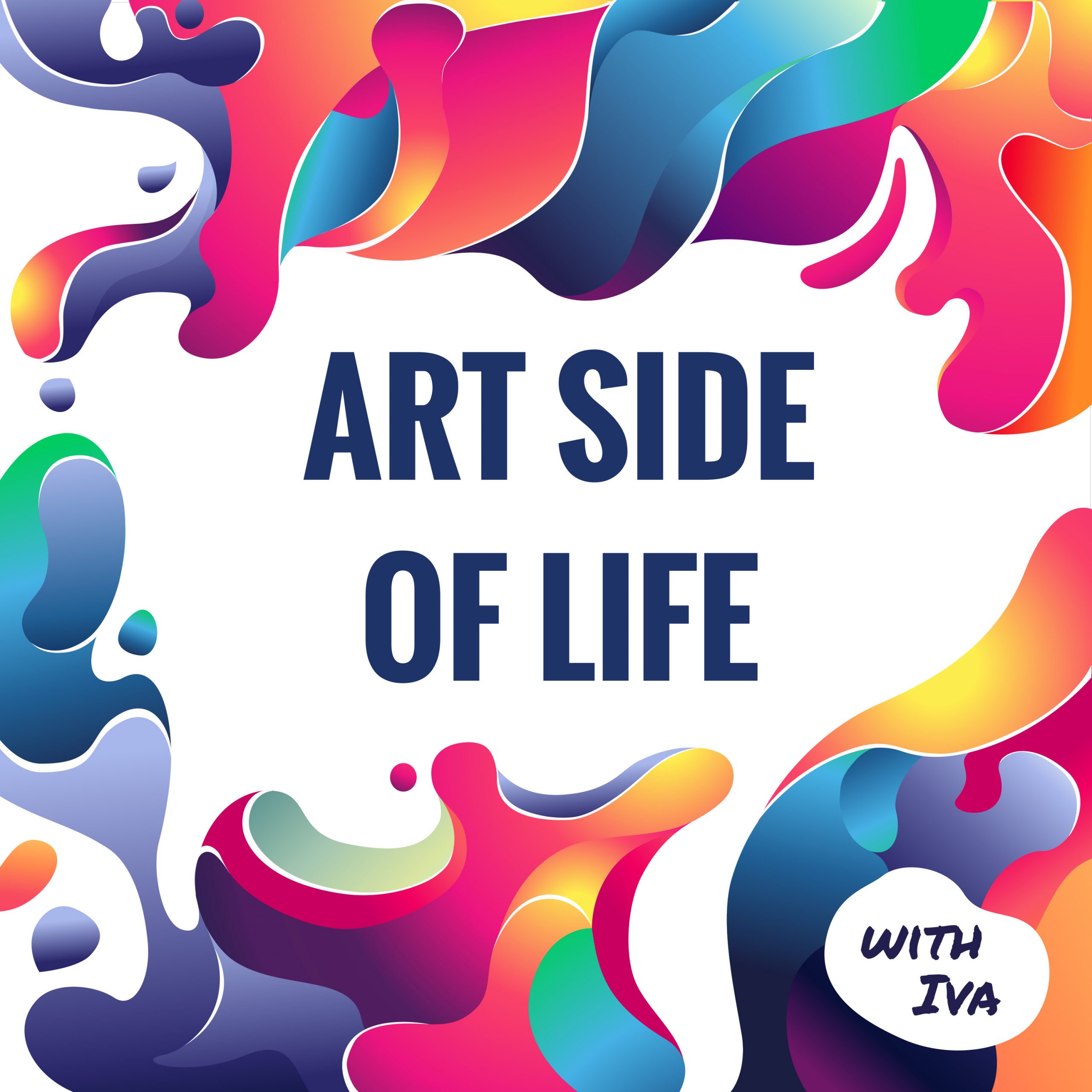 Art Side Of Life Podcast Episode 27 Art Is Craft And Science With
